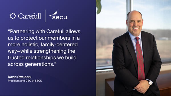 SECU and Carefull Join Forces to Support Financial Security for Senior ...